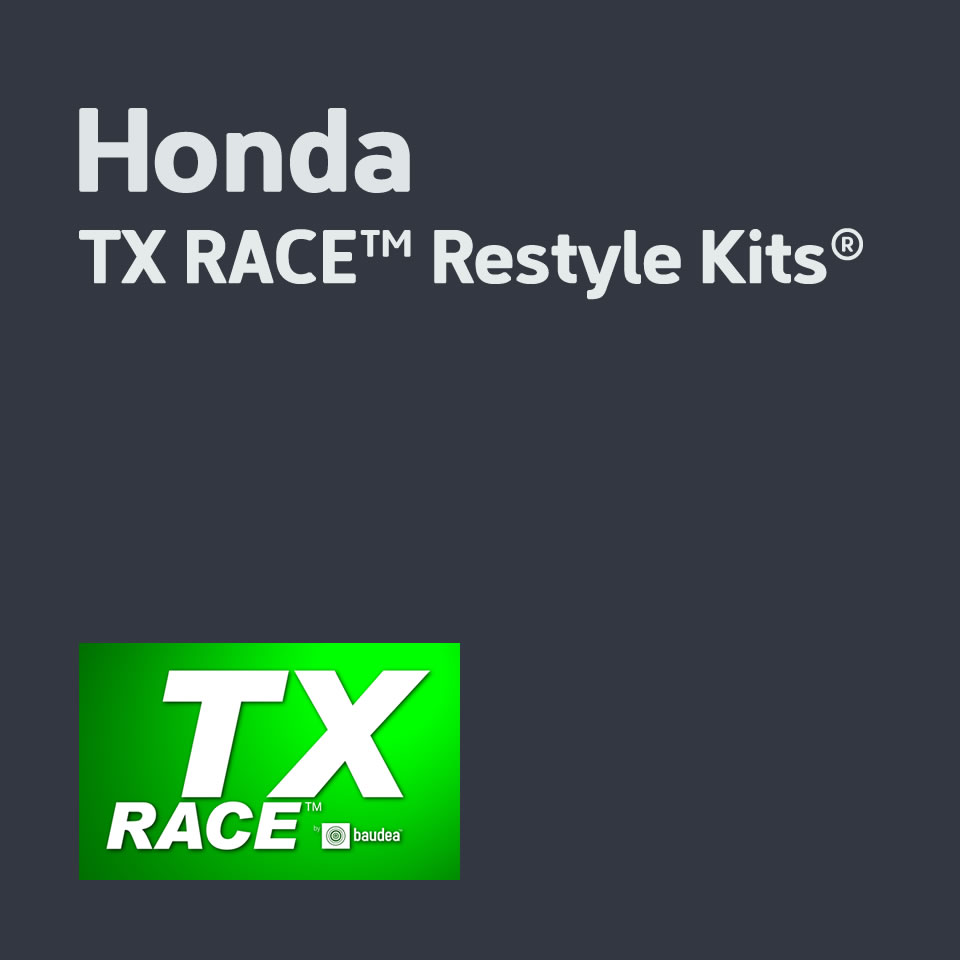 Restyle Kits TX RACE™ - Honda